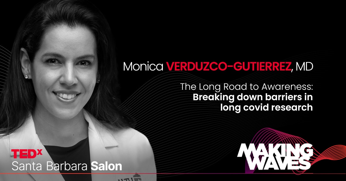 Monica Verduzco Gutierrez Breaking Down Barriers In Long Covid Research